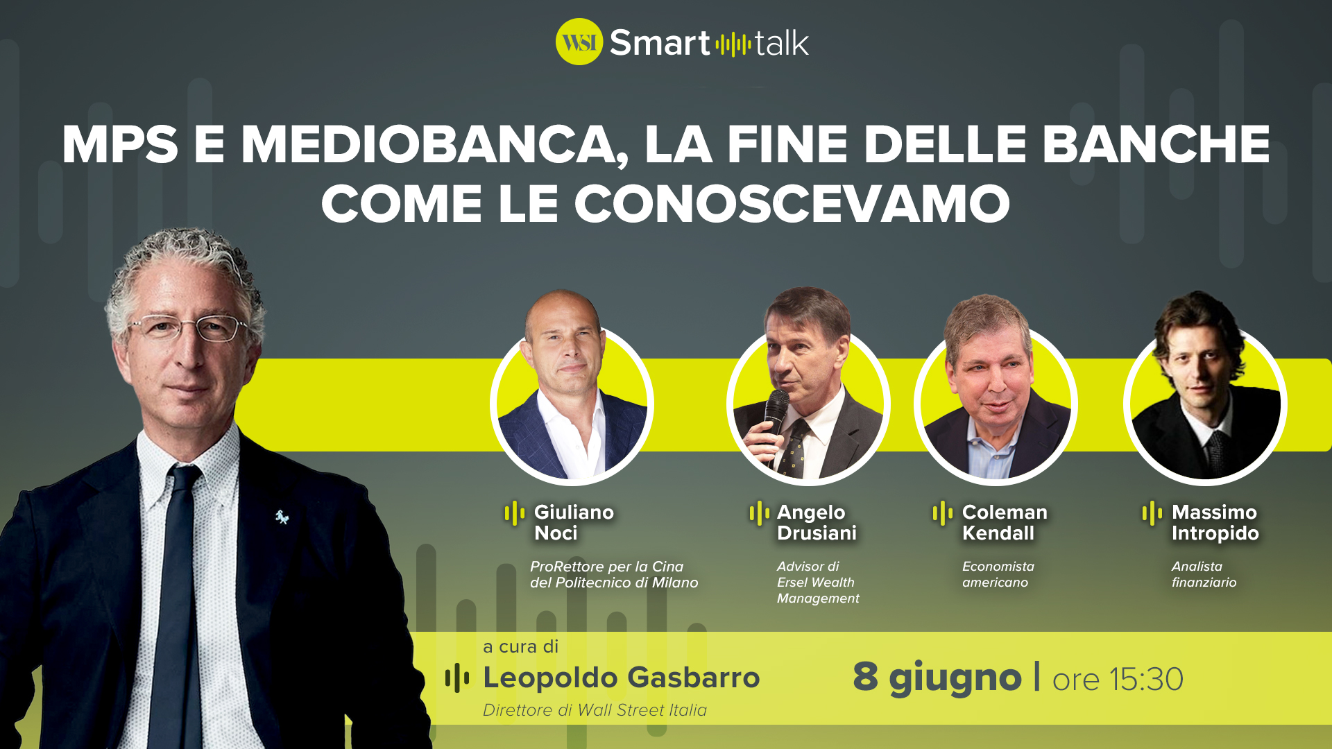 MPS e Mediobanca, la fine delle banche come le conoscevamo. Lunedì il ...